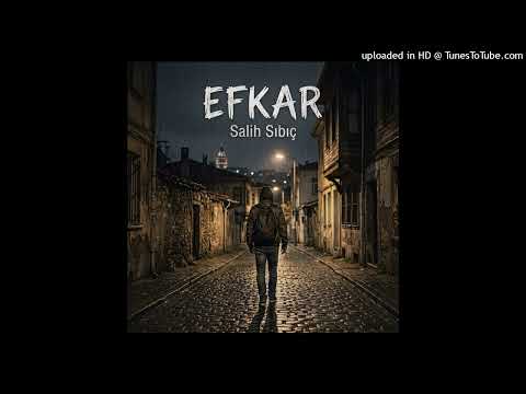 03. Salih Sıbıç - Biliyor Musunuz? #EFKAR