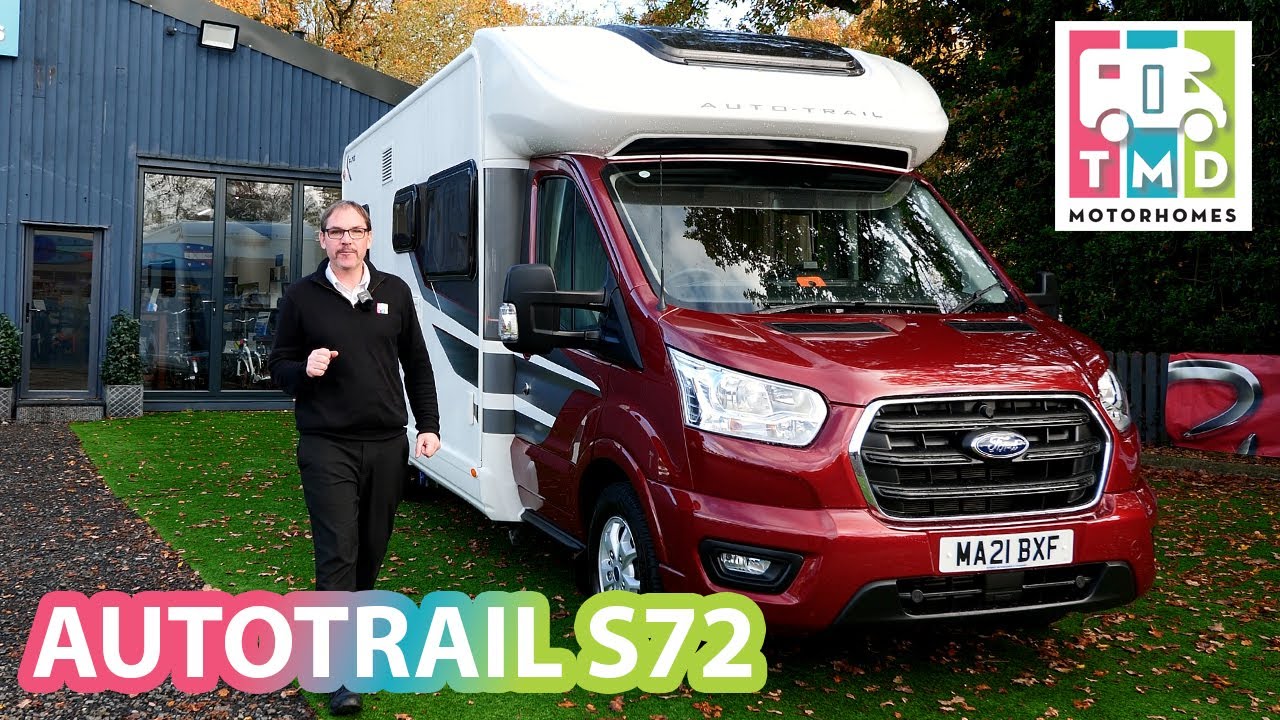AUTOTRAIL S72 #TMD #MOTORHOMES - YouTube