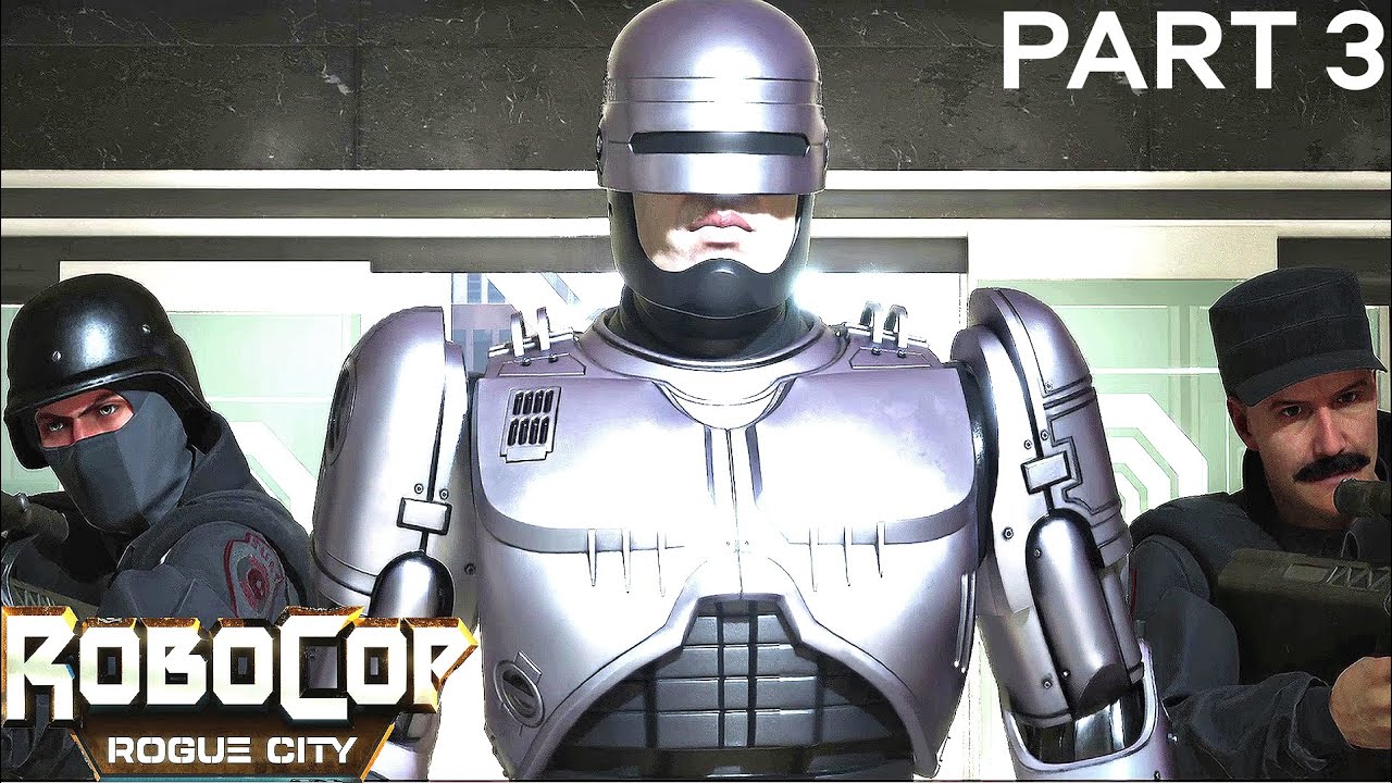 ROBOCOP: ROGUE CITY Gameplay Walkthrough Part 3 FULL GAME [4K] - No ...
