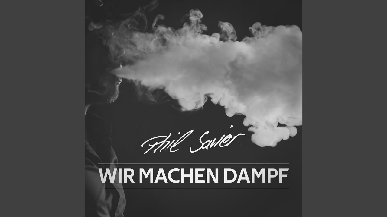 Wir machen Dampf (Dampfersong) - YouTube