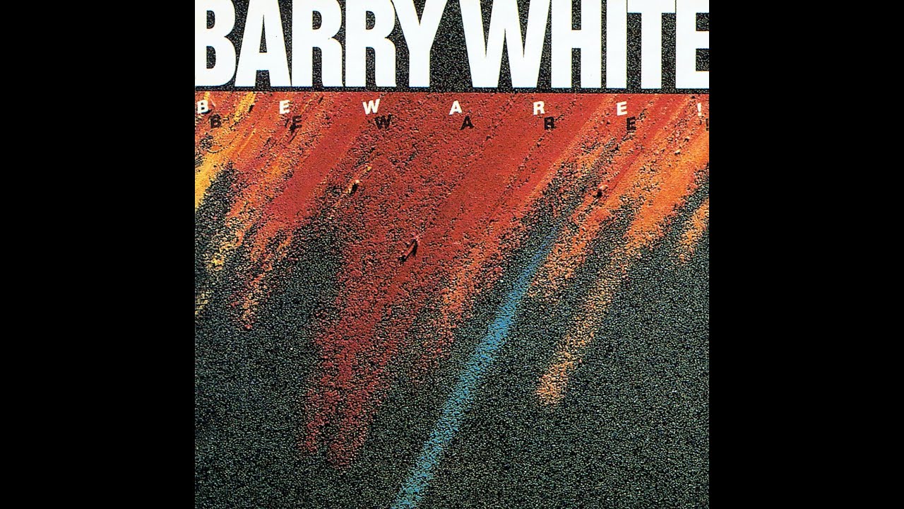 Barry White - BEWARE ! (Louie Louie) - 1981 - YouTube
