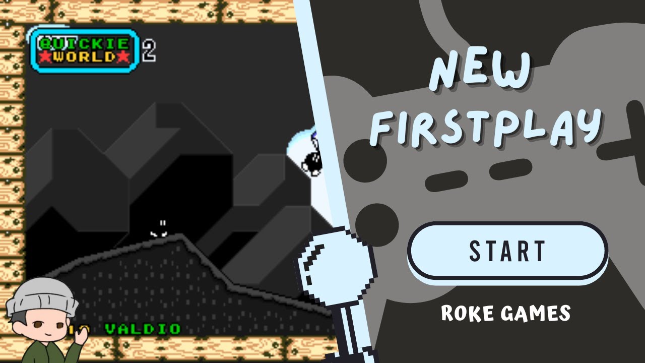 QUICKIE WORLD 2 !! DIVERTIDO KAIZO con muchas plataformas / First ...