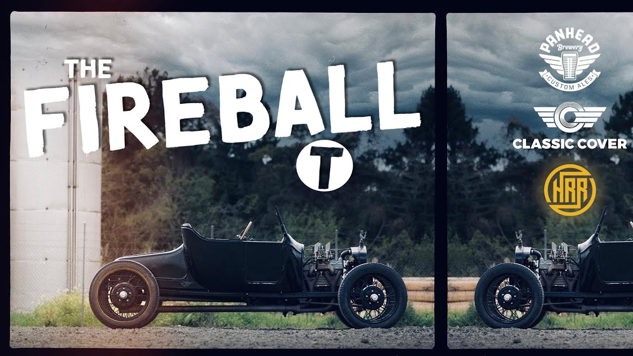The Fireball T! Rowdy trad T with four banger power. - YouTube