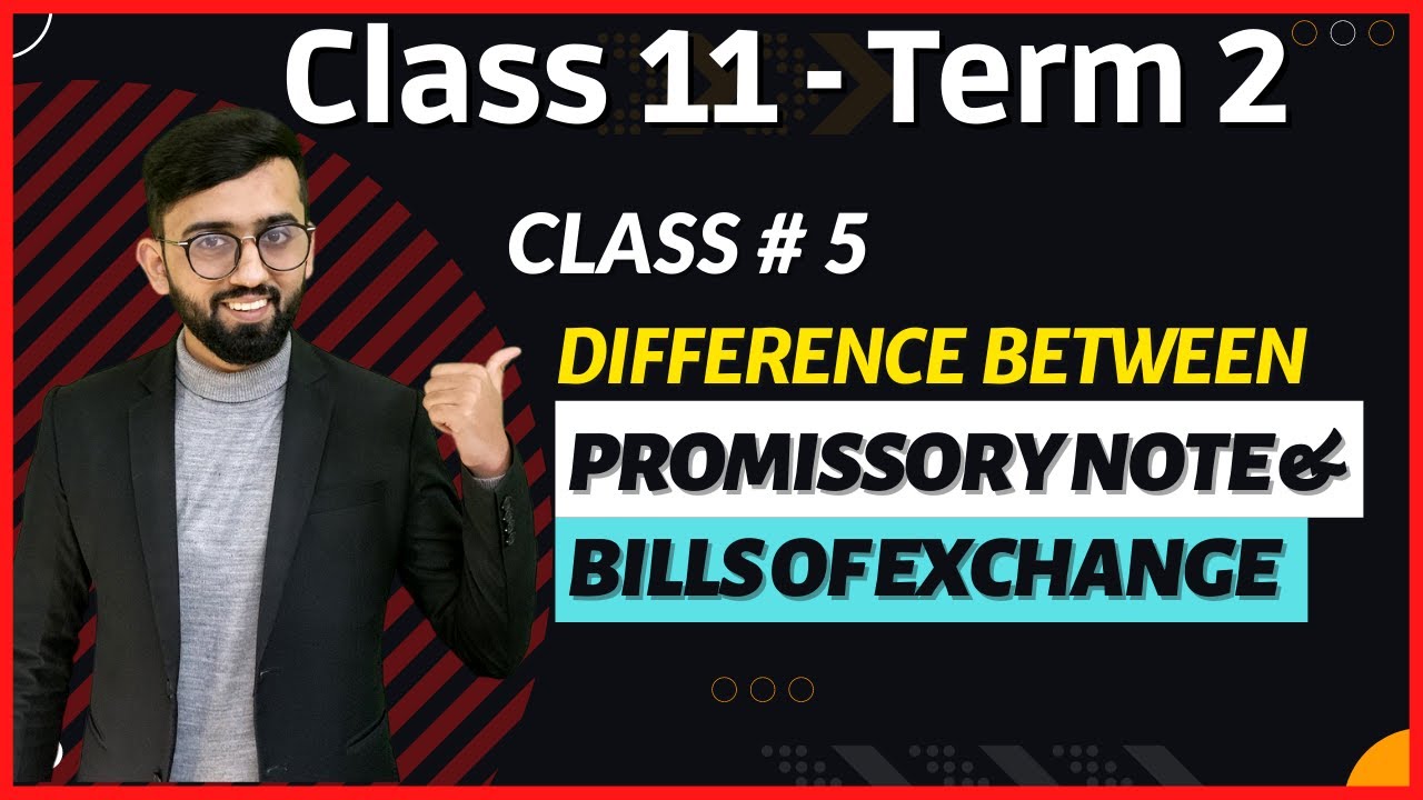 Difference between Bills of Exchange & Promissory Note || Bills of ...