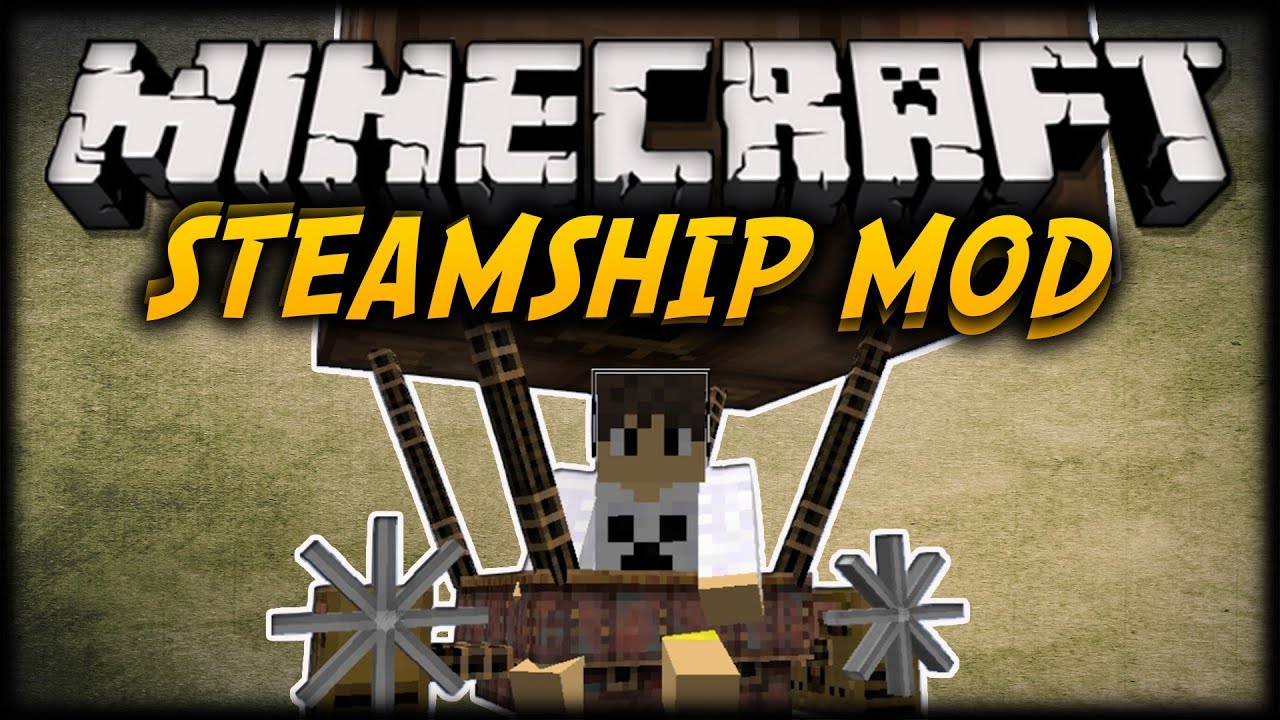 Minecraft Mods : STEAMSHIP! - YouTube