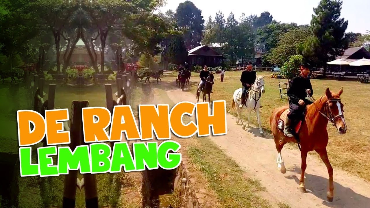 De Ranch Lembang Bandung - YouTube