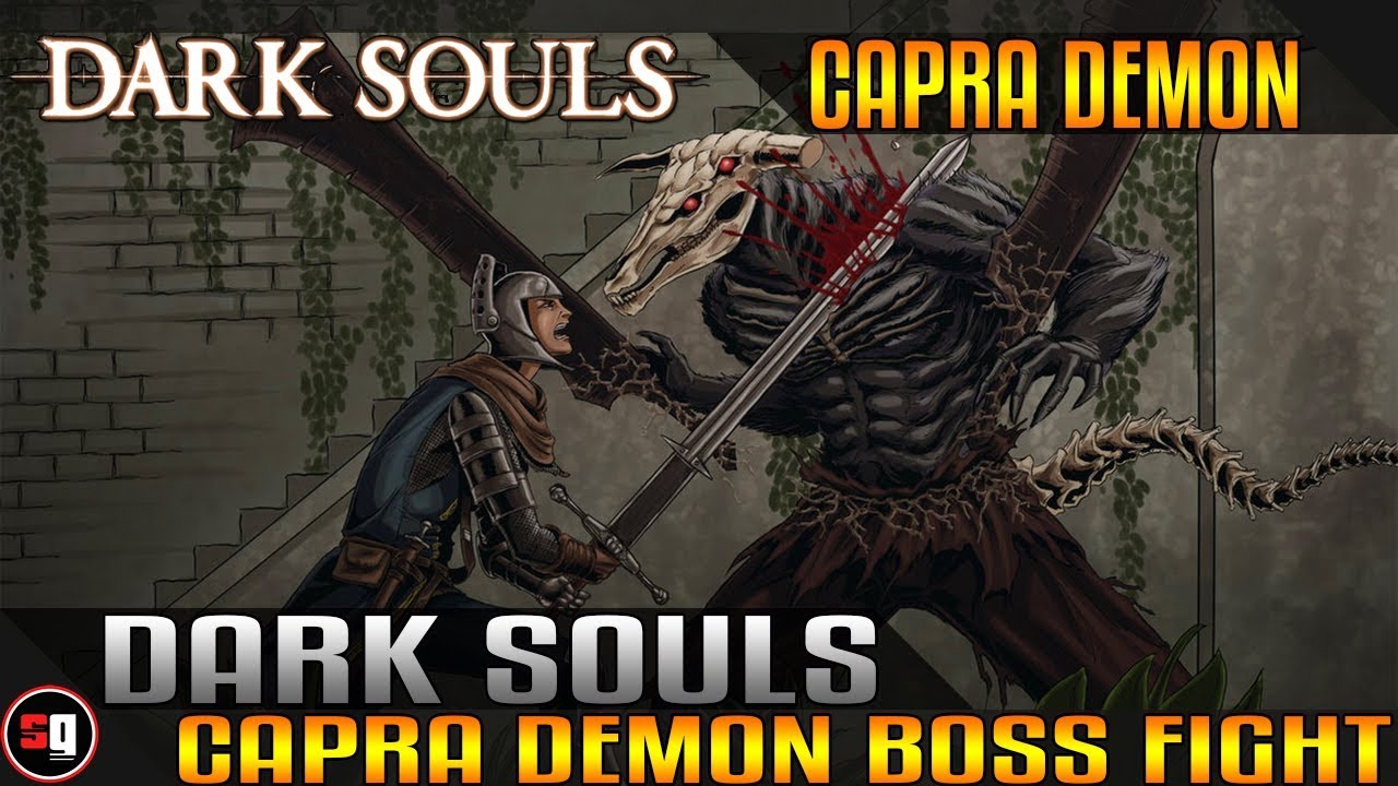Dark Souls - Capra Demon Boss Fight - YouTube