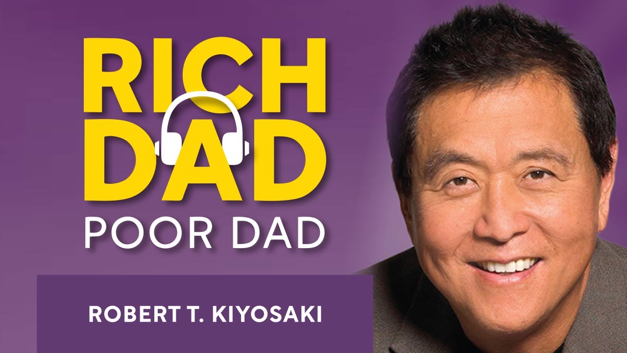 🎧 Rich Dad Poor Dad Complete Audio Book Robert Kiyosaki Poor Dad Rich