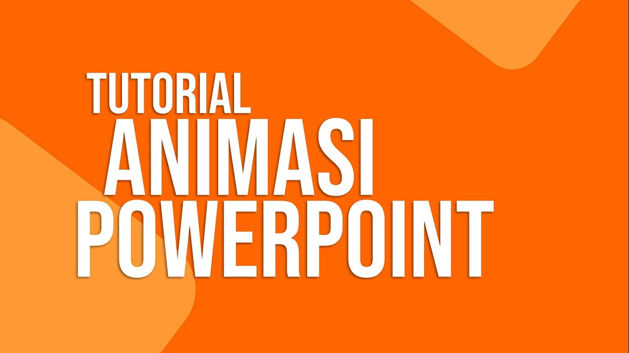 Tutorial animasi Powerpoint - YouTube