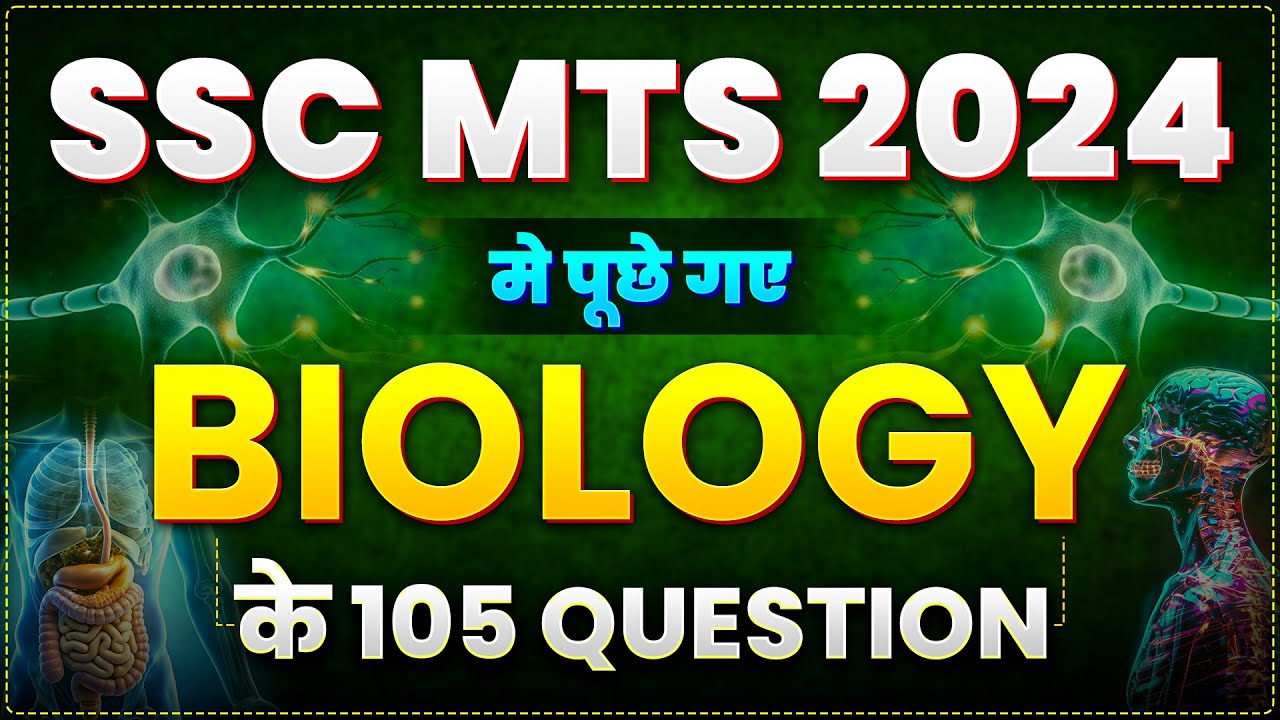 BIOLOGY QUESTIONS ASKED IN SSC MTS 2024 | SCIENCE FOR SSC EXAMS ...