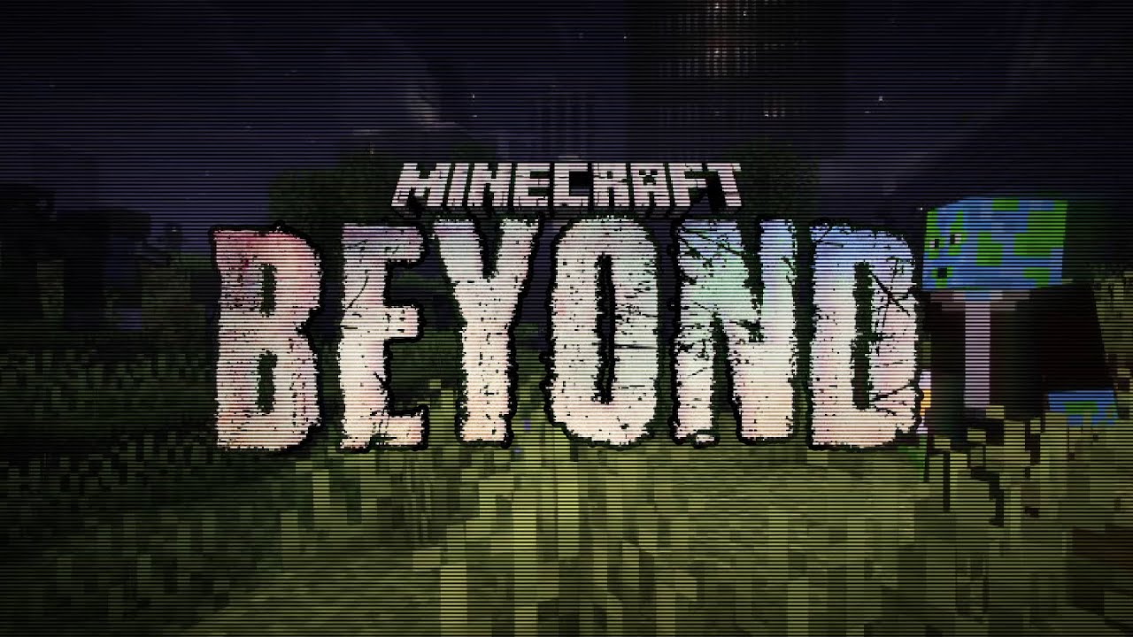 Das OFFIZIELLE Minecraft BEYOND INTRO! - YouTube