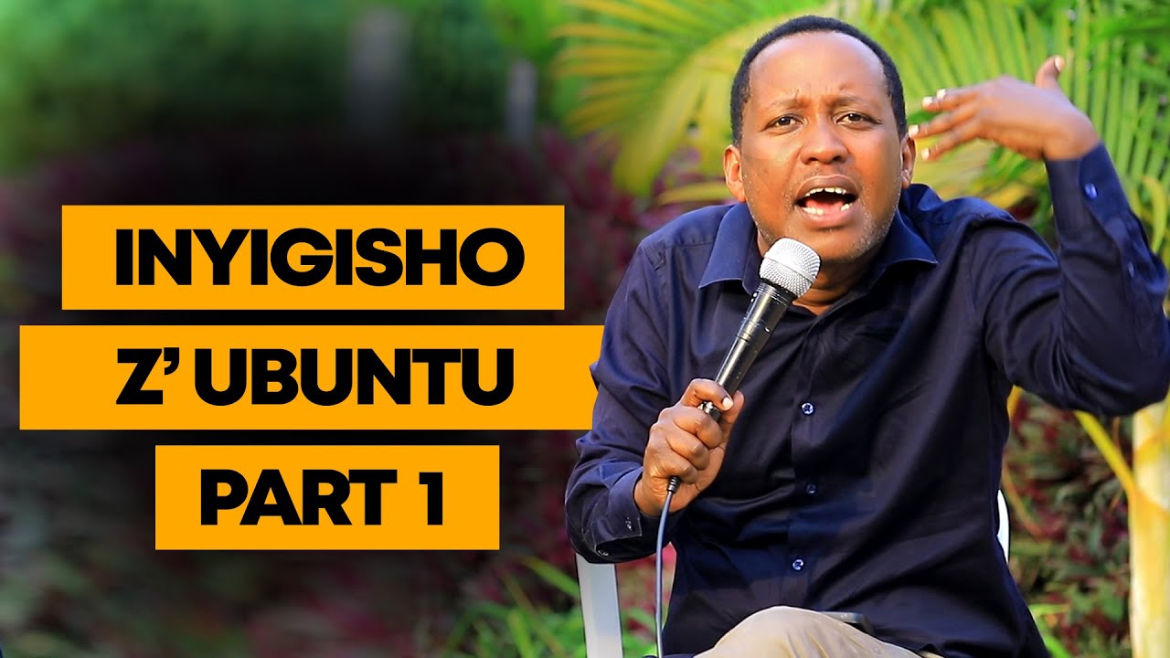 Byose Yesu Yarabirangije / SOBANUKIRWA INYIGISHO Z'UBUNTU (Part 1) - Prof. Samuel BYIRINGIRO ...