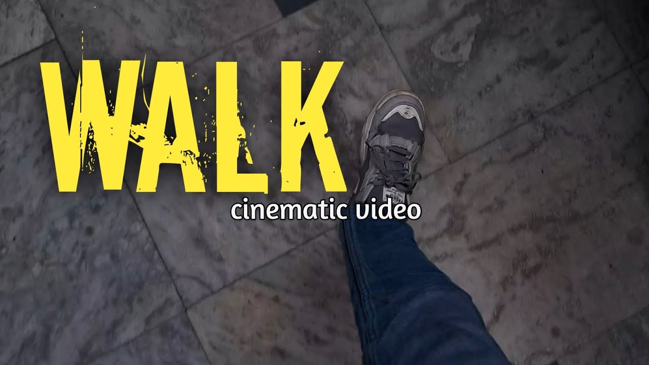WALK (cinematic video) / samsung a14 - YouTube
