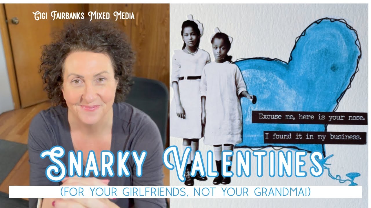 Crafting Snarky Valentines: Quirky Art for the Bold at Heart. For your ...