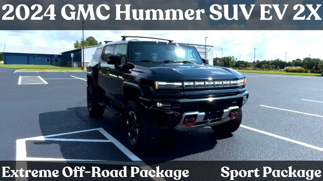 2024 GMC Hummer SUV EV 2X Extreme Off-Road and Sports Package (Infinity Roof) - Vehicle Showcase ...