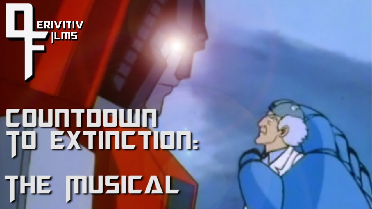 Transformers - Countdown To Extinction : The Musical - YouTube