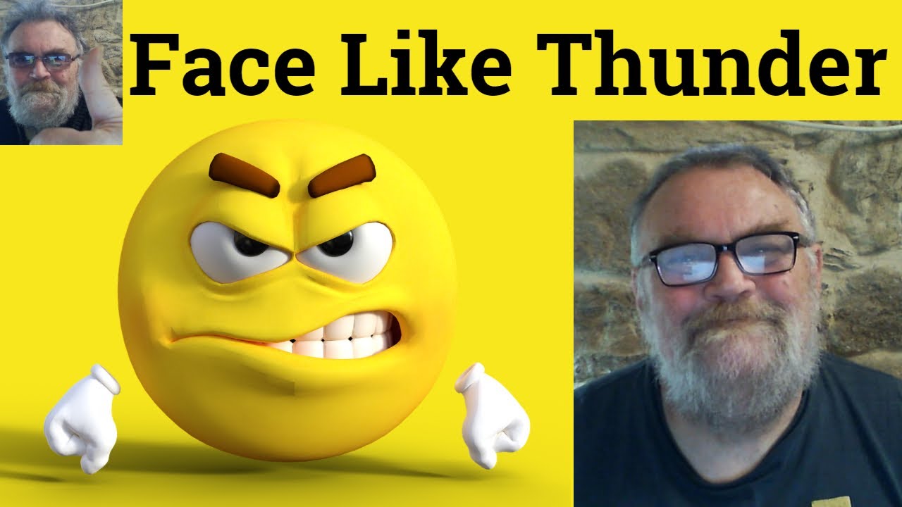 😎 Face Like Thunder Meaning - Face Like Thunder Defined Face Like ...