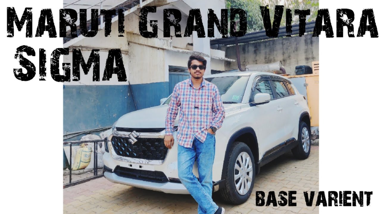 Maruti Grand Vitara Sigma base varient || Most VFM || Plenty features ...