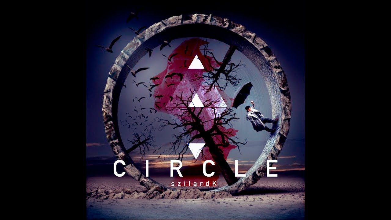 szilardK - Circle - YouTube
