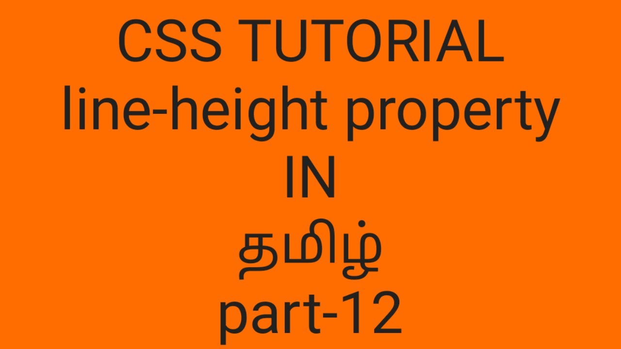 Line Height Property In Css In Tamil Css Property In Tamil Full Css 3560