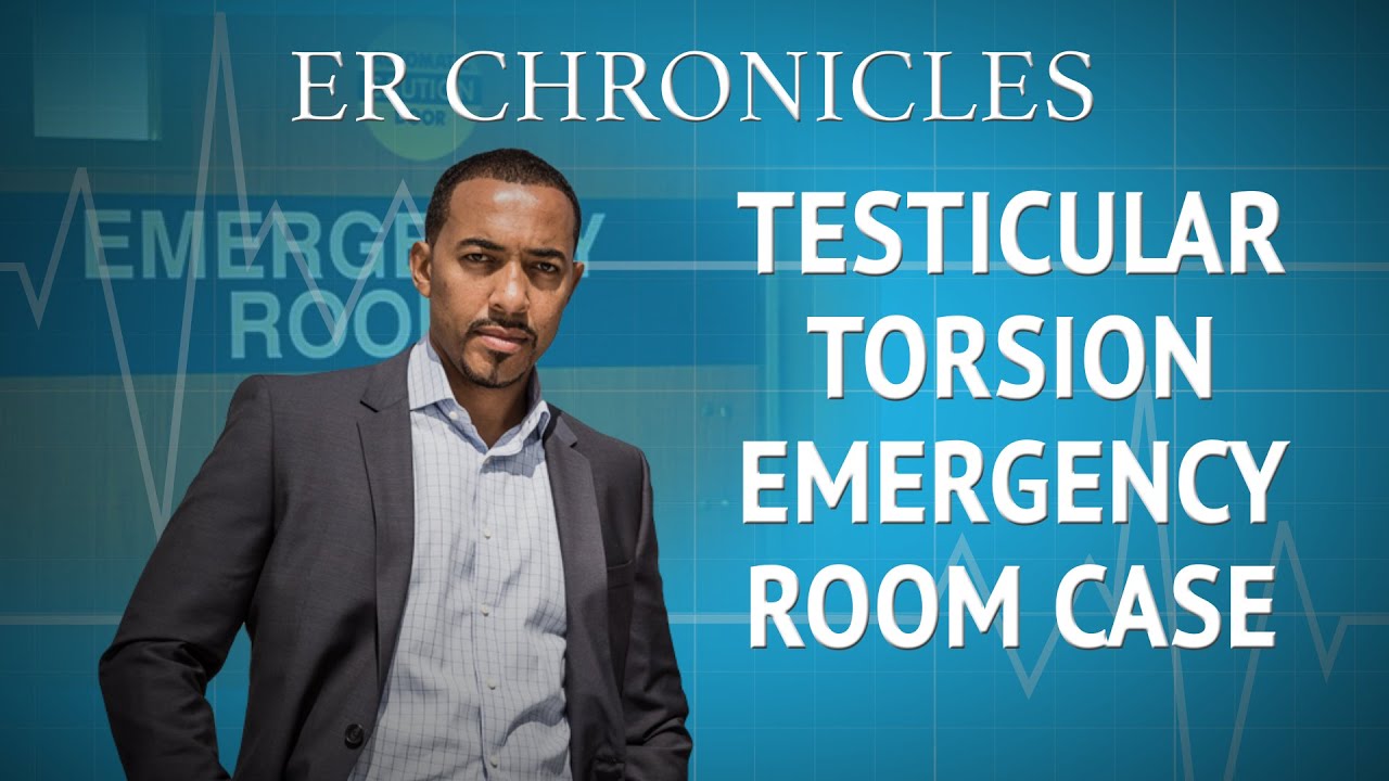 Testicular Torsion Emergency Room Case - YouTube