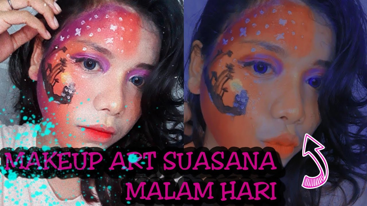 TUTORIAL MAKEUP ART SUASANA MALAM HARI | SUPER SIMPLE🎑 - YouTube