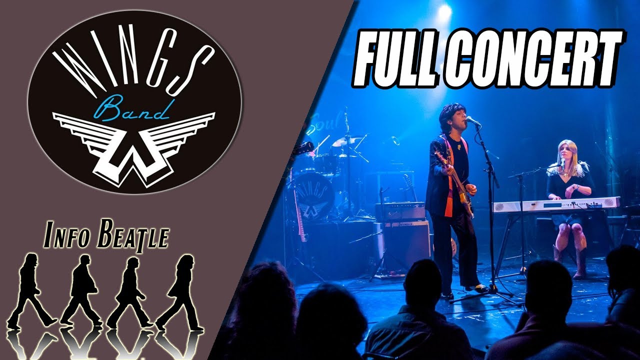 WINGS BAND - FULL CONCERT - YouTube