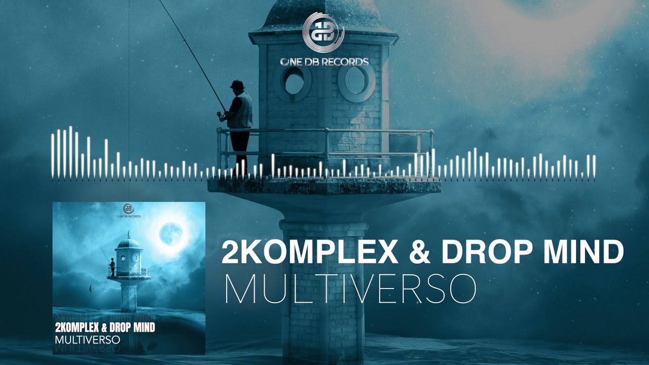 2Komplex & Drop Mind - Multiverso 1db Records - YouTube