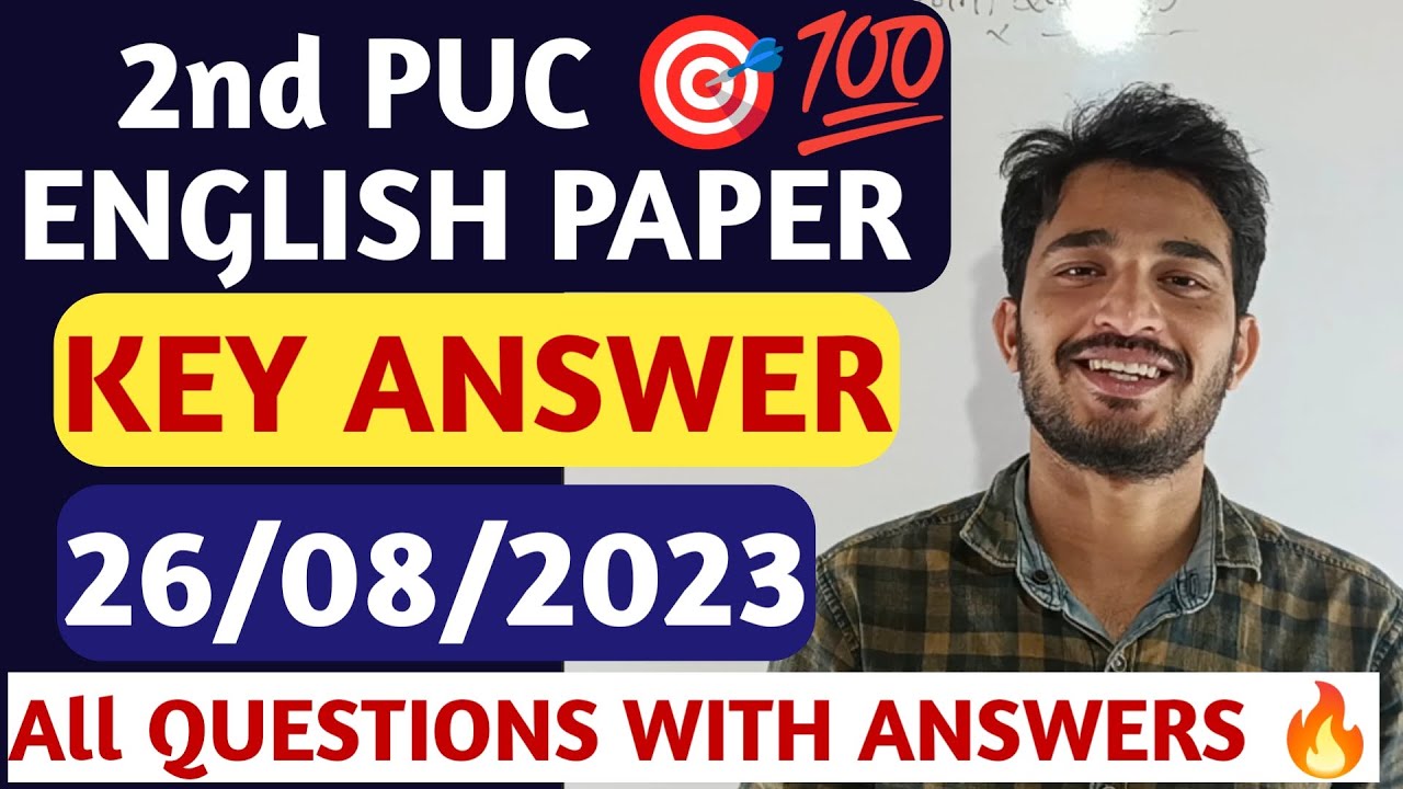 2ND PUC ENGLISH SUBJECT KEY ANSWER EXAM 26/08/2023 🔥🎯 - YouTube