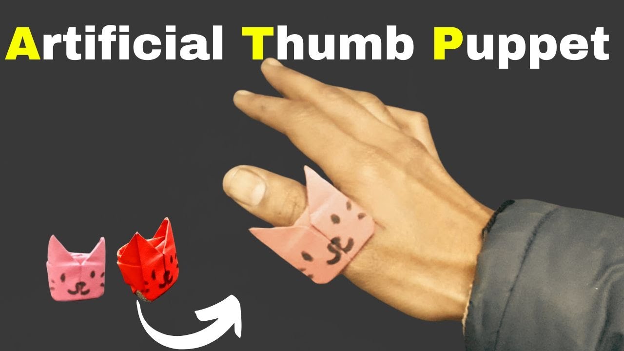 How To Make Artificial Thumb Puppet | Thumb puppet | Thumb Puppet Paper ...