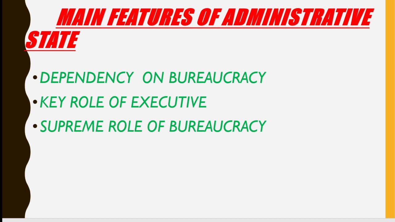 CHARACTERISTICS OF ADMINISTRATIVE STATE By Dr. Manna Lal Meeana ...