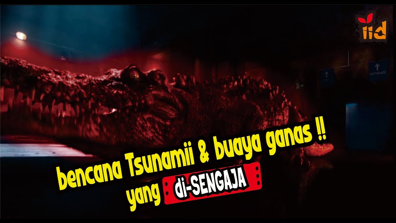 Serangan Monster Buaya Di tengah Trunami - Crazy Tsunami (2021) - YouTube