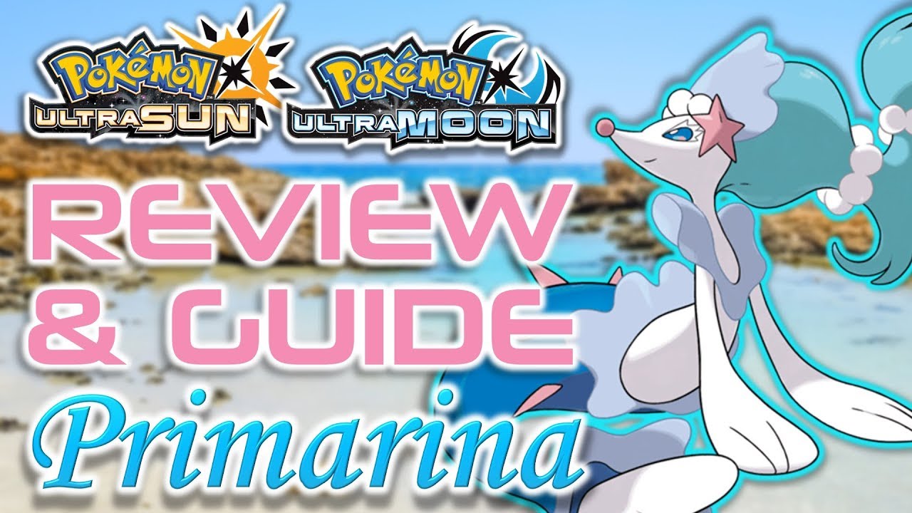 How To Use: Primarina (REVISITED) - Pokemon Ultra Sun & Ultra Moon ...