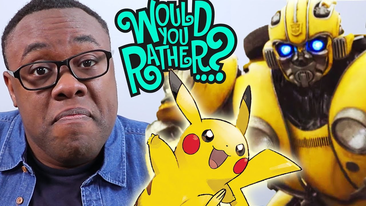 PIKACHU or BUMBLEBEE? Would You Rather Questions & Rants - YouTube