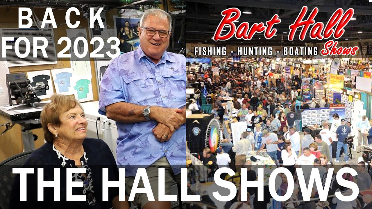 THE HALL SHOWS Fishing • Boating • Travel • Hunting Outdoors (A Fred ...