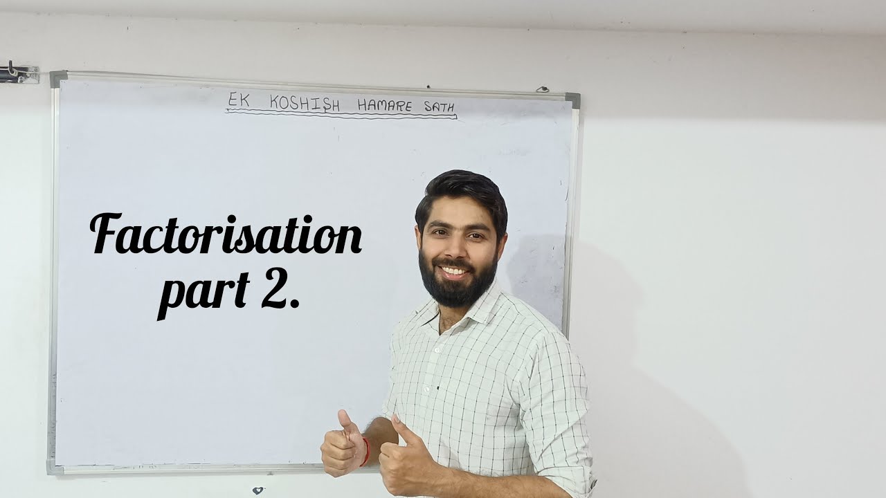 Factorisation part 2......from basics......maths tricks. - YouTube