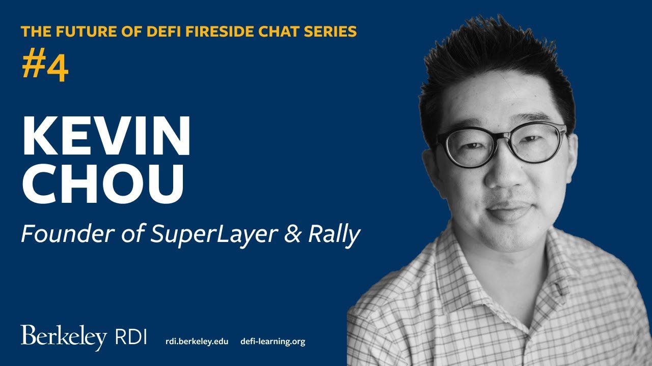 The Future of DeFi Fireside Chats - #4 Kevin Chou - YouTube