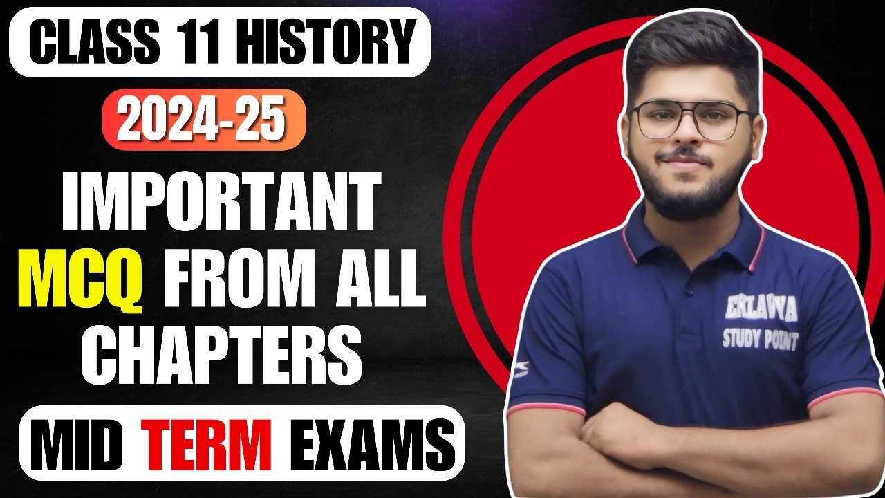 Class 11 History important MCQ Questions from all chapters objective ...
