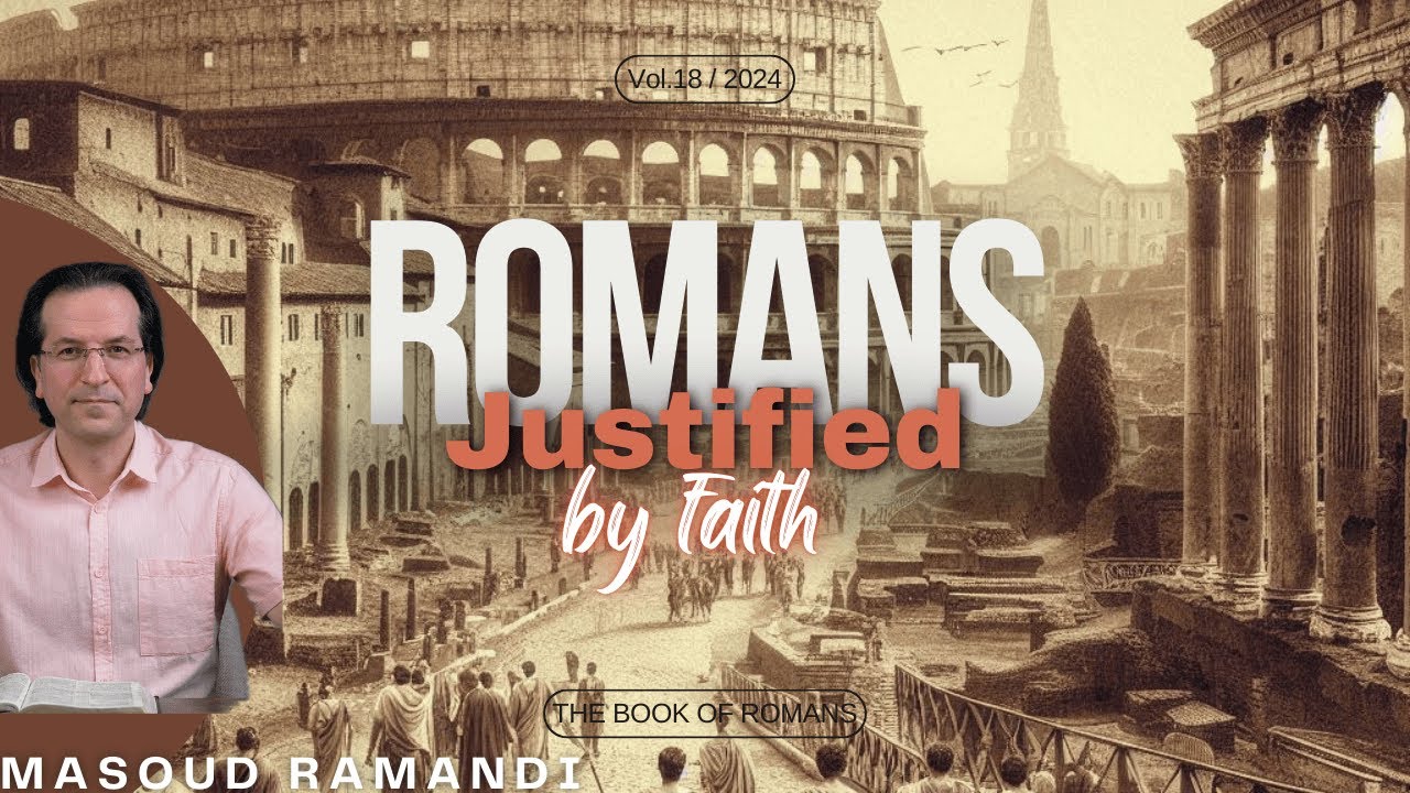 Romans #18 - Justified by Faith - YouTube