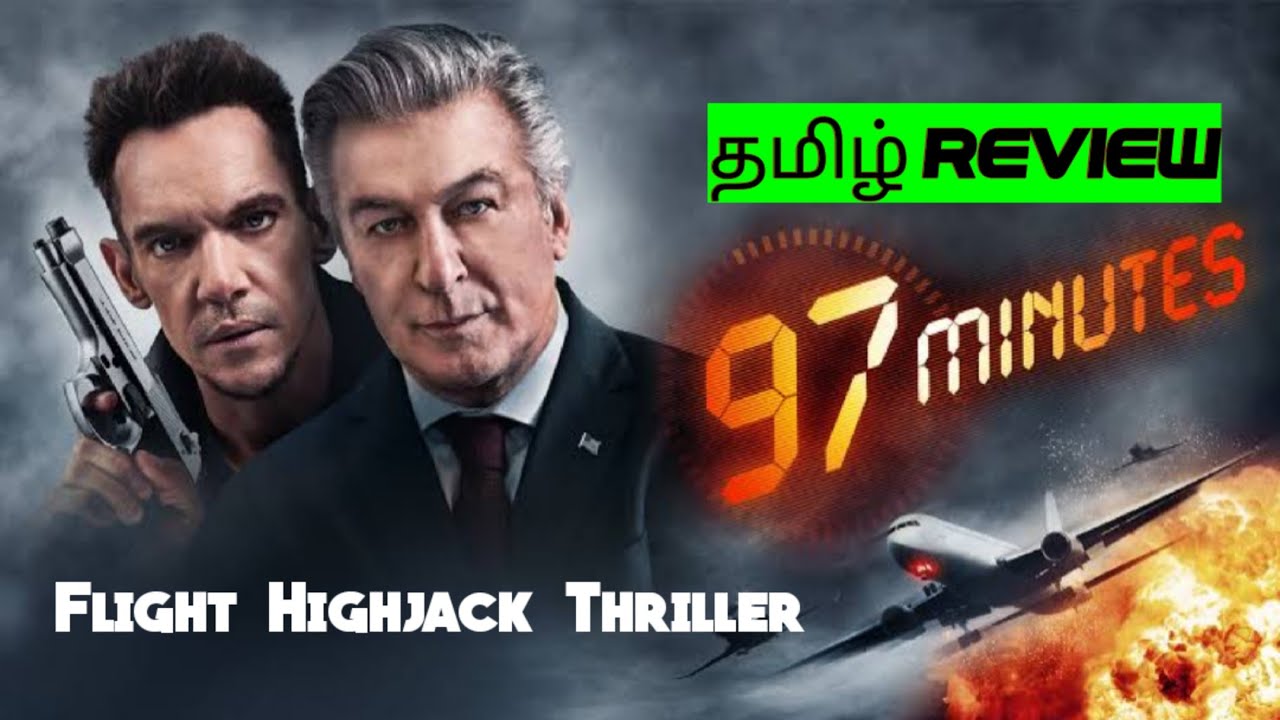 97 Minutes (2023) Movie Review Tamil | 97 Minutes Tamil Trailer ...
