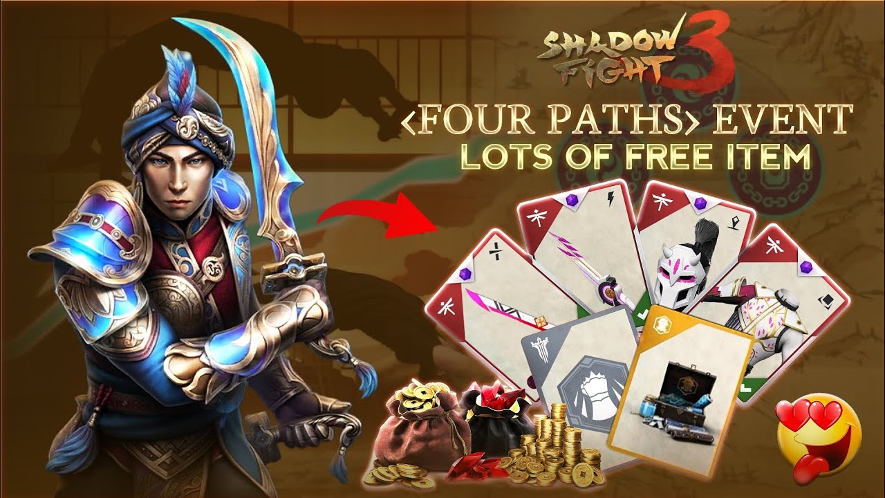 Lots of free items in Shadow Fight 3 from the Four Paths event | how to ...