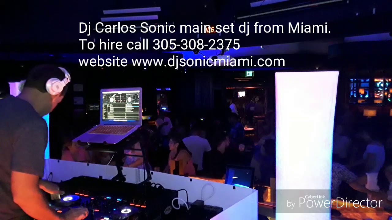 Dj Carlos Sonic from Miami is a top notch Main set , head liner DJ for ...
