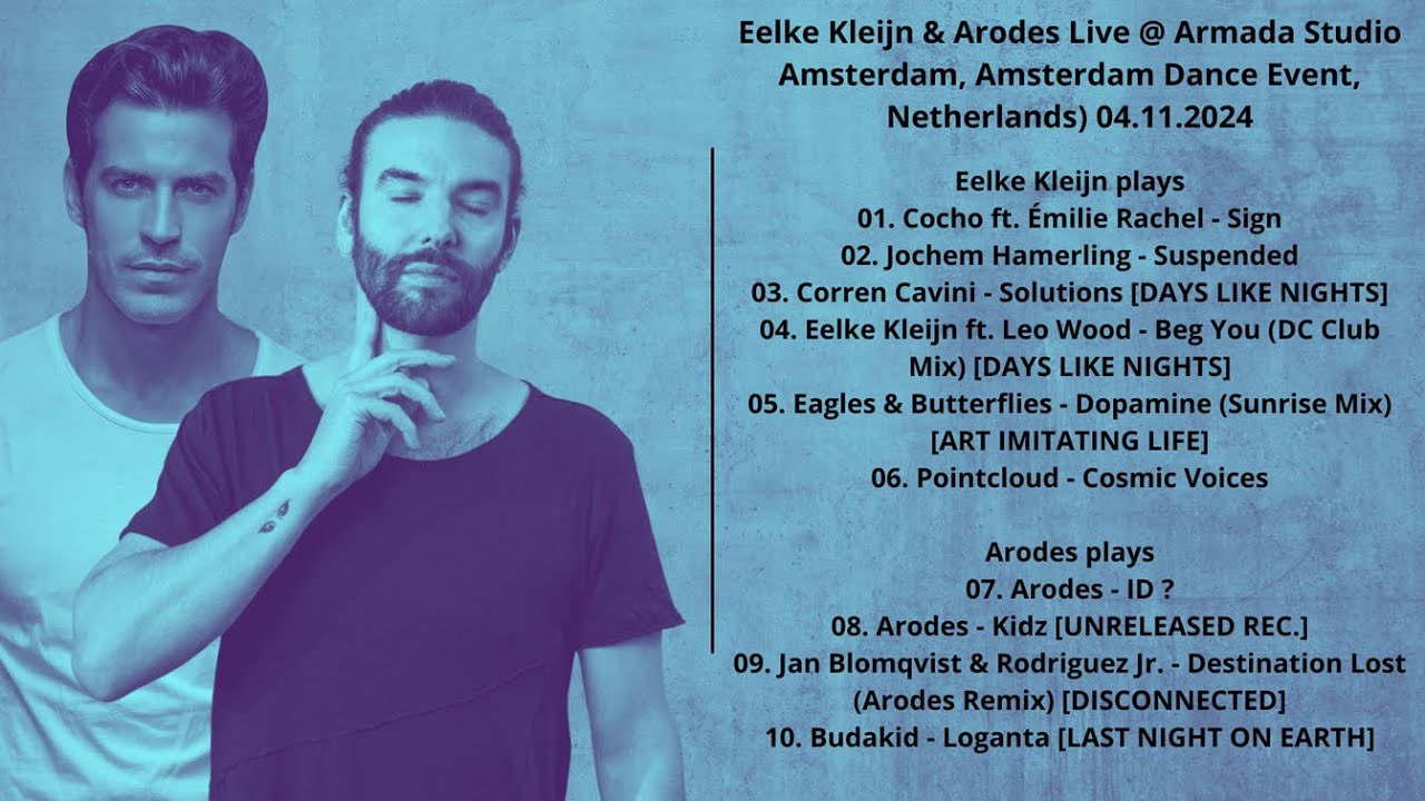 Eelke Kleijn & Arodes Live @ Armada Studio Amsterdam, Netherlands 04.11 ...