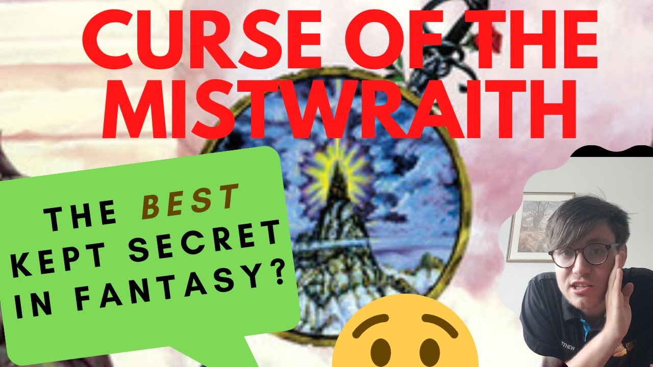 Curse Of The Mistwraith by Janny Wurts: Spoiler Free review - YouTube