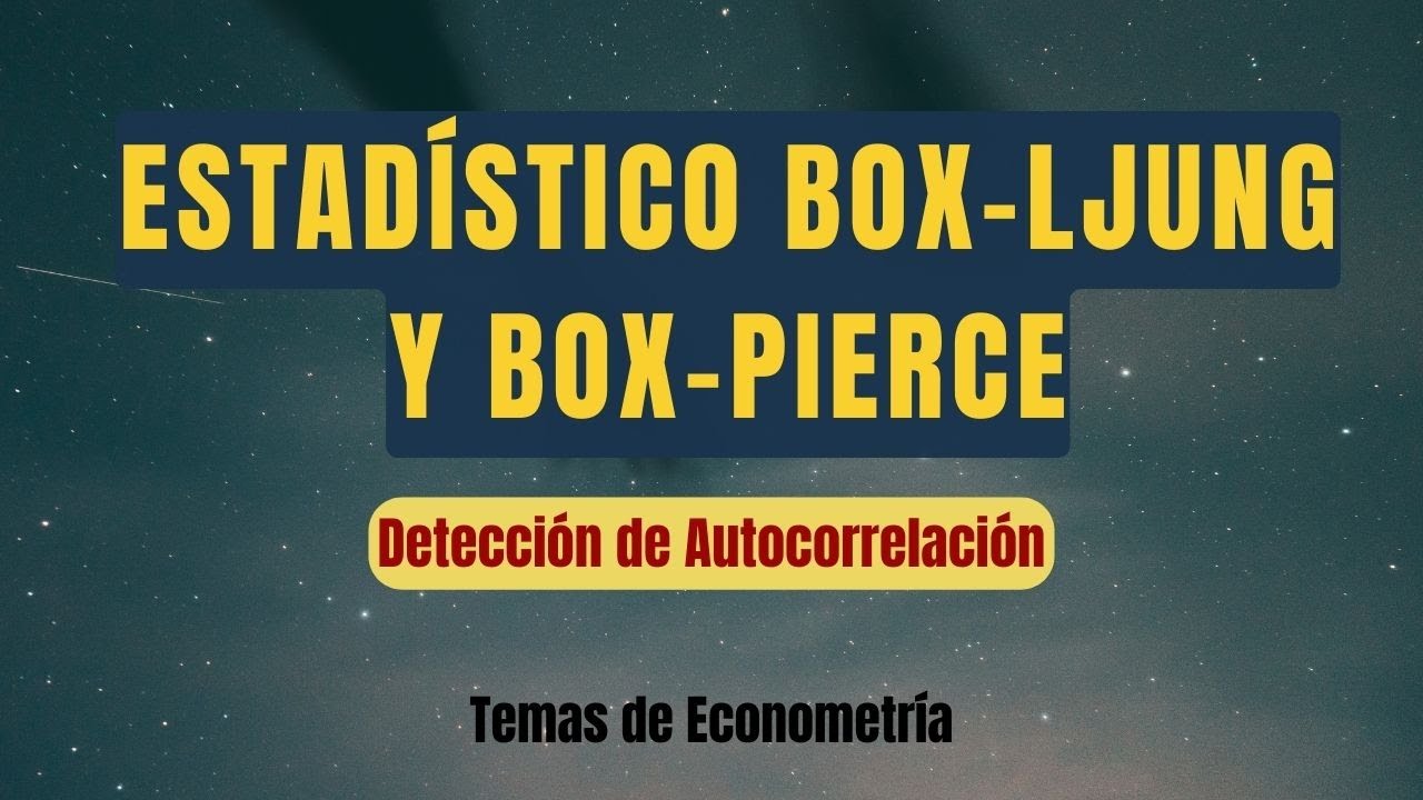 Autocorrelación. Contraste de Ljung-Box y Box-Pierce - YouTube