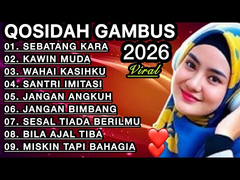 KOLEKSI TERMAHALL QOSIDAH GAMBUS MODERN ‼️MERDU PENYEJUK HATI ♥️ PALING ADEM ENAK DIDENGAR SEDUNIA 