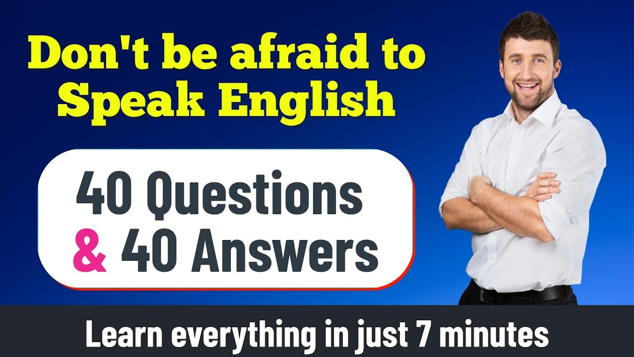40 Questions & 40 Answers for Beginners || English Speaking Practice ...