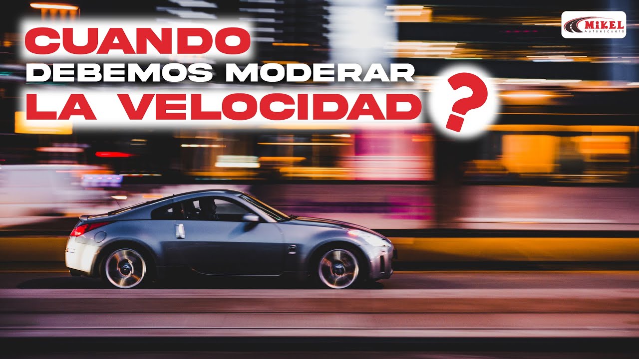 ¿Cuando Debemos Moderar la Velocidad? ¡Preguntas de Examen! - YouTube