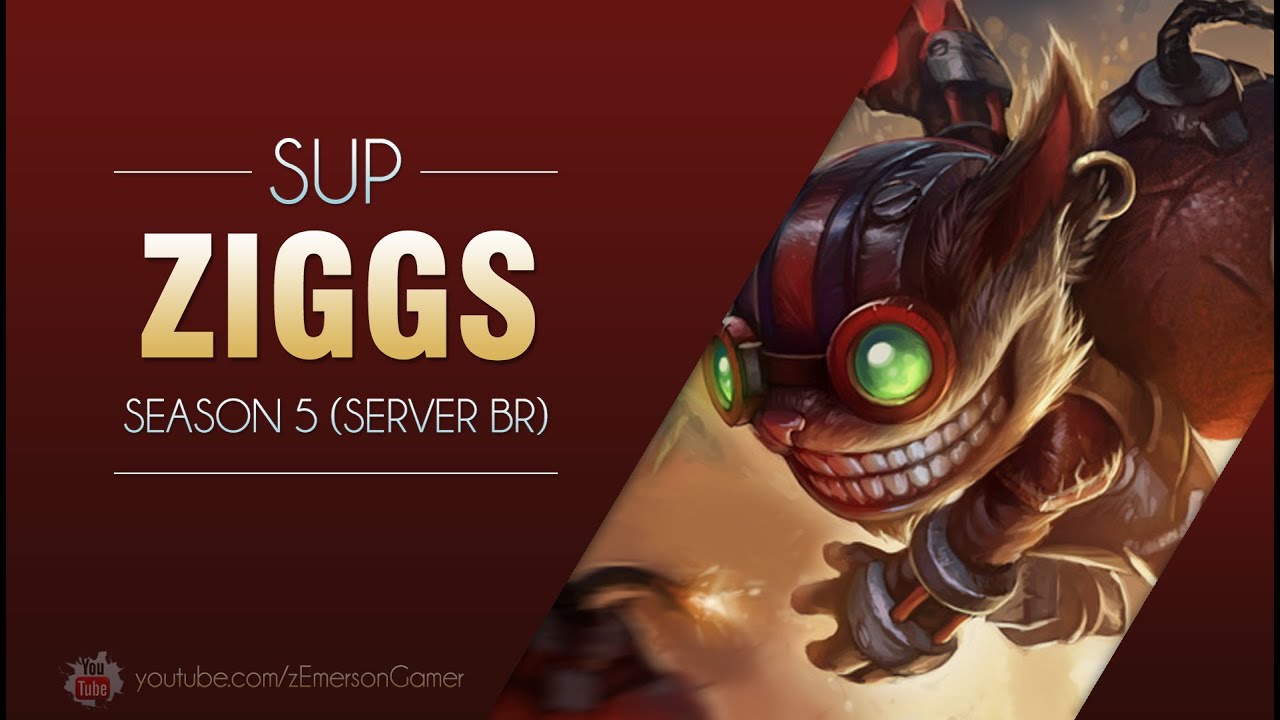 League of Legends - Ziggs (Season 5: BR) - YouTube