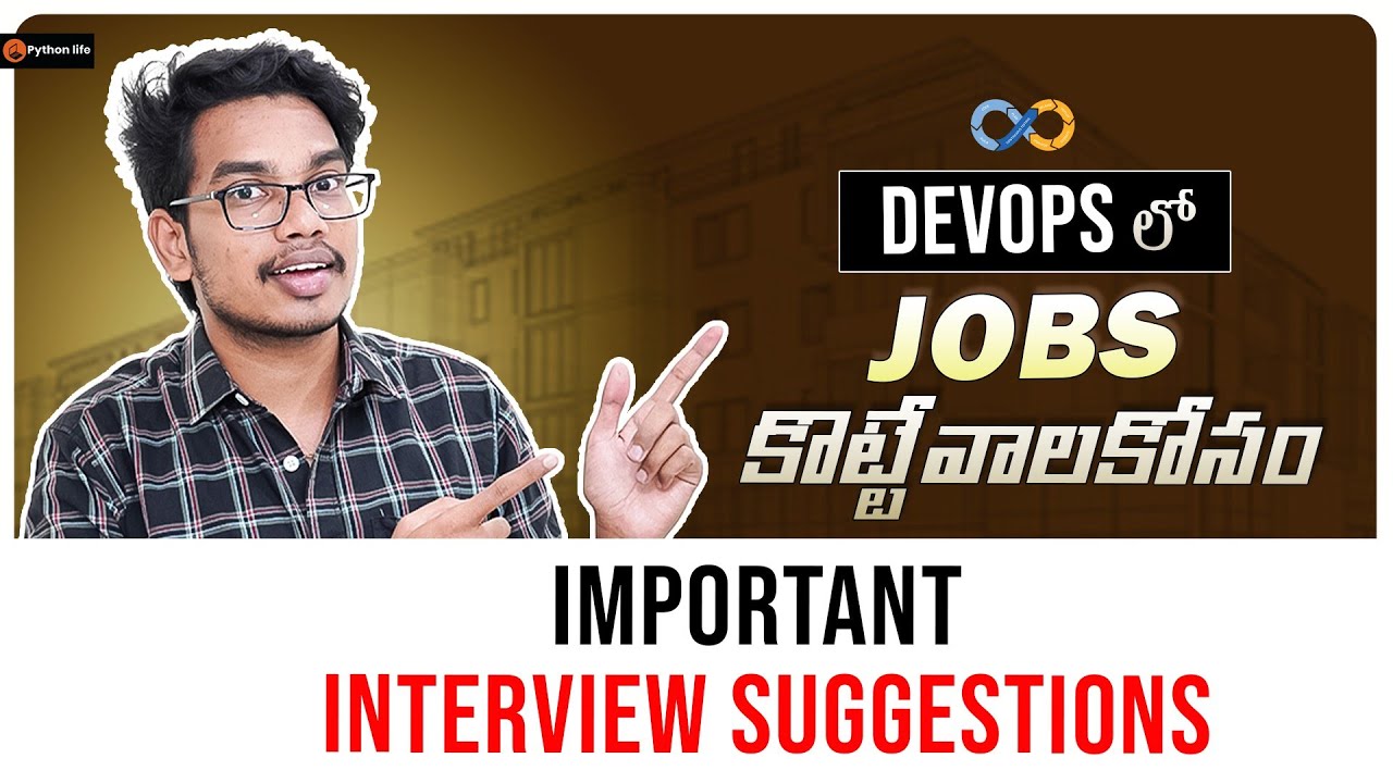 Devops Interview Suggestions In Telugu Devops Interview Tips In Telugu Devops In Telugu